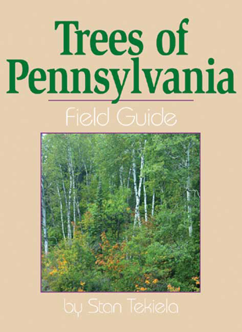 Trees Pennsylvania Field Guide